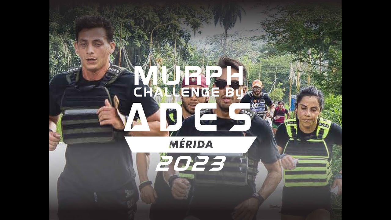 MURPH CHALLENGE BY ADES EDICION 2023 - YouTube