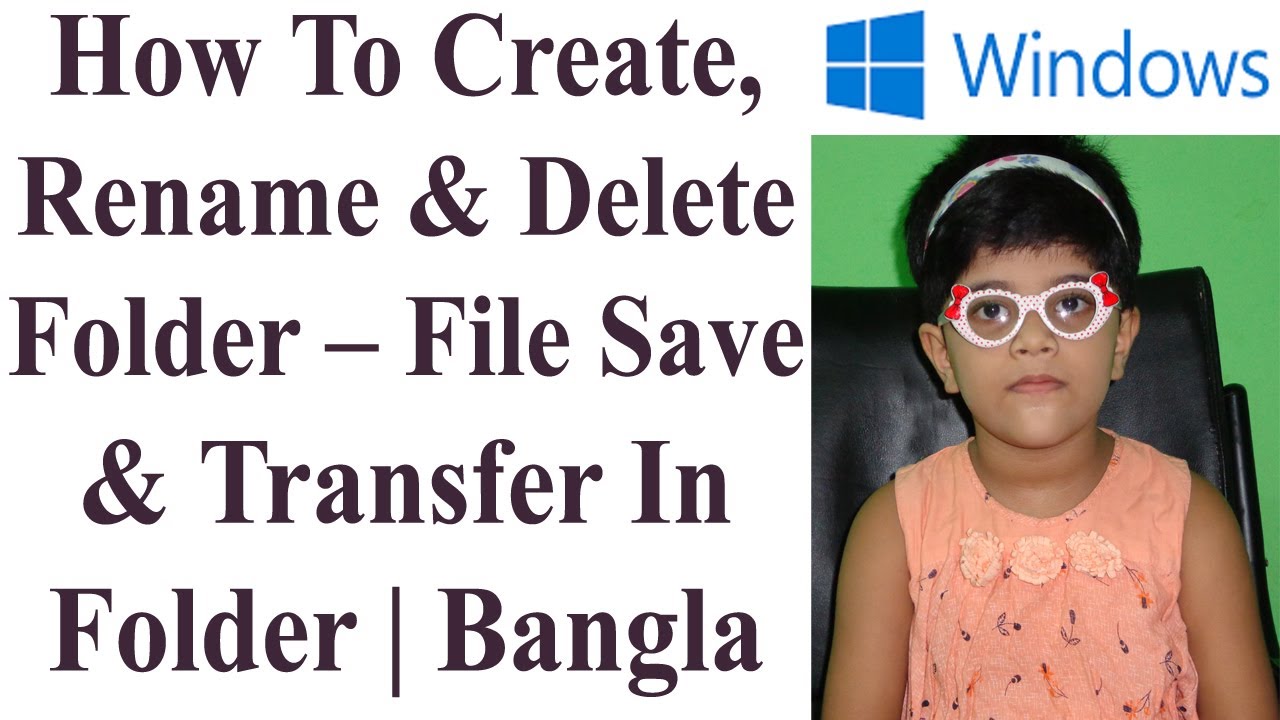How To Create, Rename & Delete Folder – File Save & Transfer In Folder ...