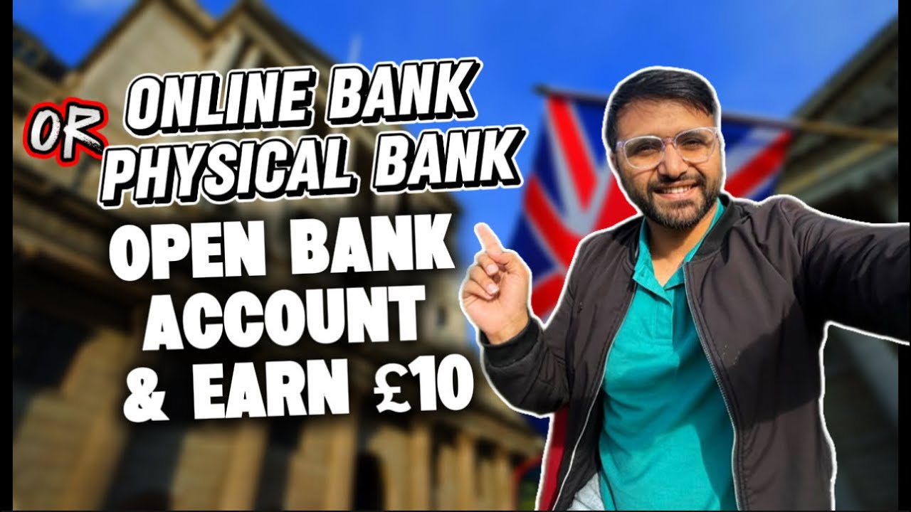 Good News | Open first UK🇬🇧 bank account & earn £10 | physical or ...