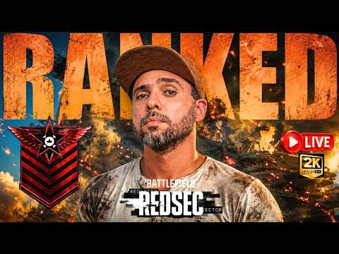 LIVE -  SEXTA ESPECIAL NA RANKED DO BATTLEFIELD 6 REDSEC ( DÊ FORÇA !MEMBRO !PIX )
