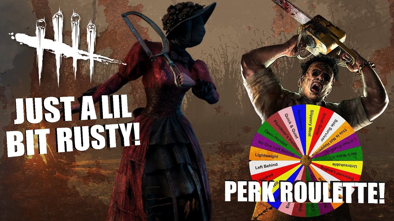 JUST A LIL BIT RUSTY! | Dead By Daylight | PERK ROULETTE PT. 75 - YouTube