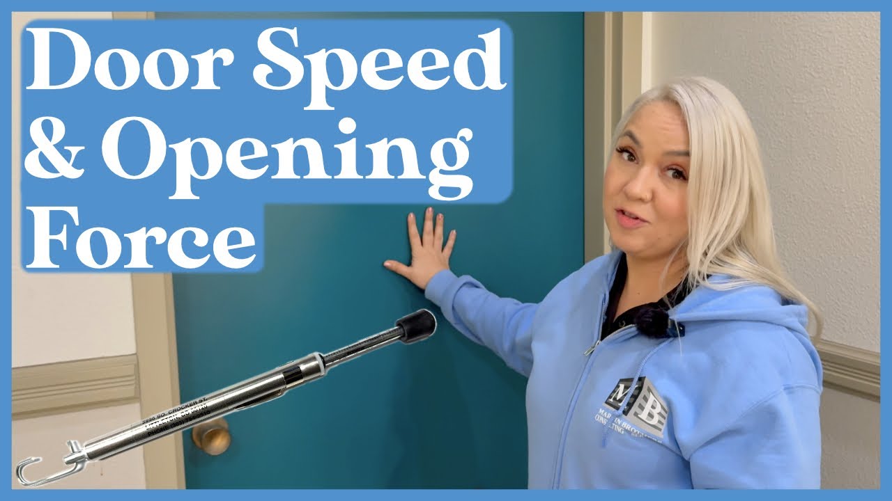 Measuring Door Speed and Opening Force ADA and CBC Accessibility ...