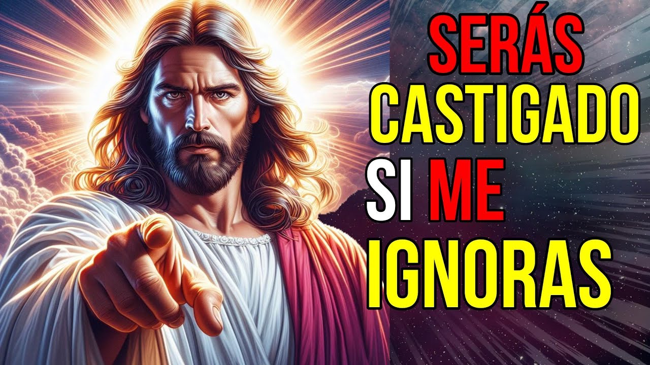 Dios dice: Serás CASTIGADO Si Me Saltas | Mensaje de Dios hoy para ti ...
