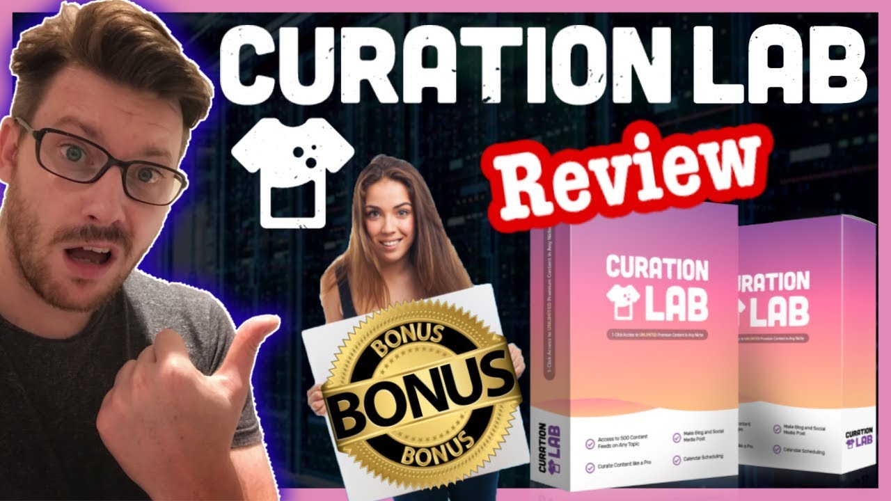 Curation Lab Review - Curation Lab Review with HIGH-END Bonuses - YouTube