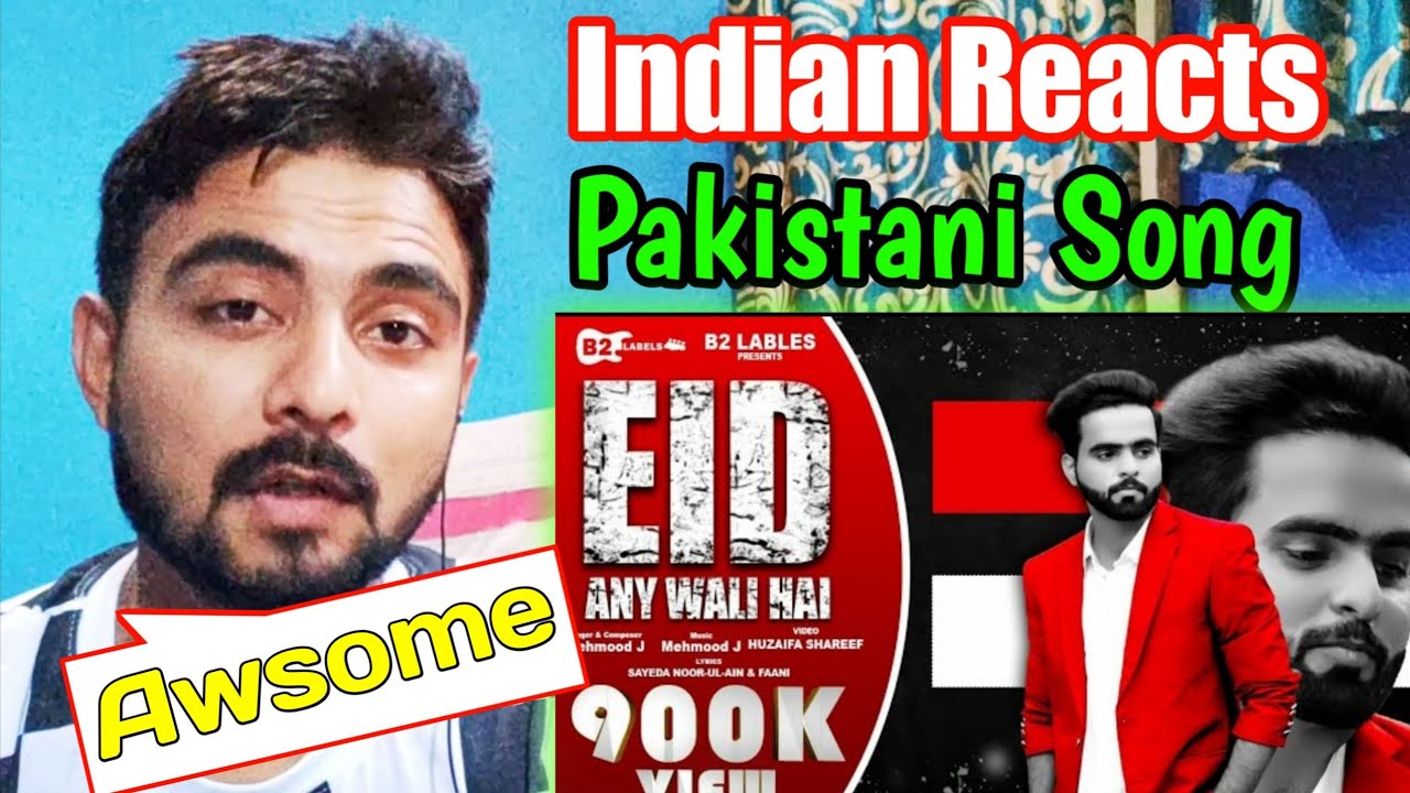 Indian Reaction On Eid Aane Wali Hai Song Mehmood J Official Song indian-reaction-on-eid-aane-wali-hai-song-mehmood-j-official-song