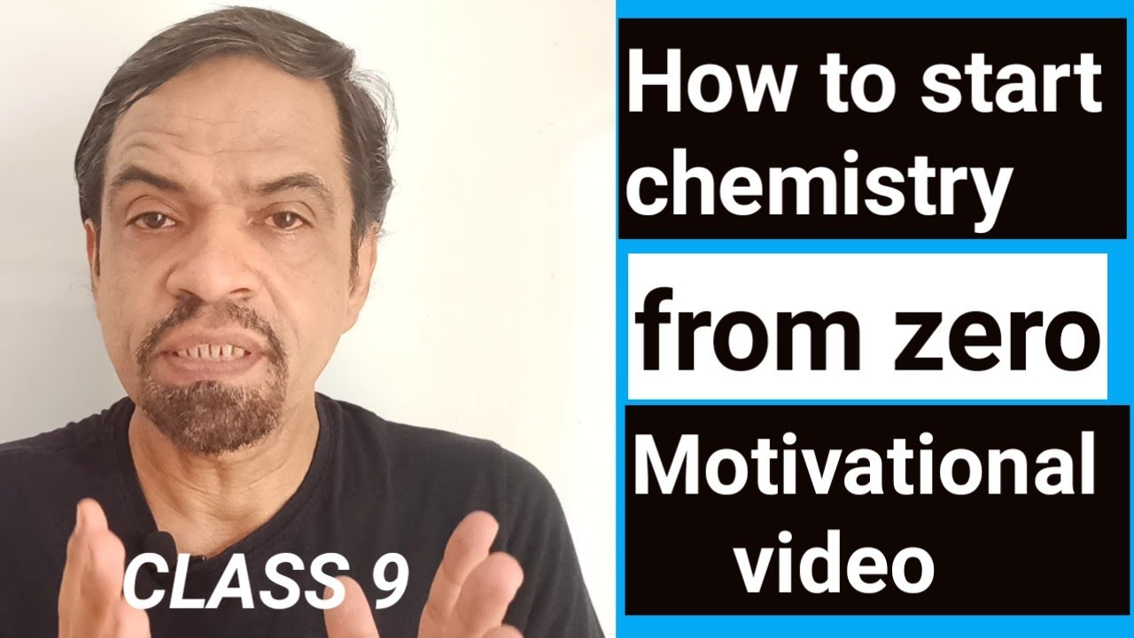 How to study chemistry | chemistry from zero | motivational video for ...