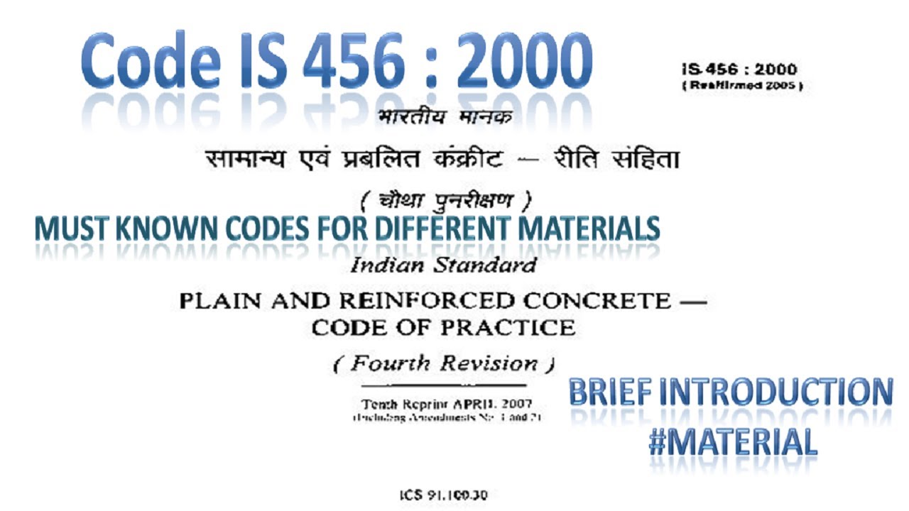 IS 456 : 2000 | Brief Introduction of IS Code contents | Different ...