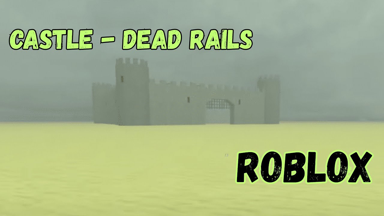 Roblox Dead Rails defeating the Castle with friends - YouTube