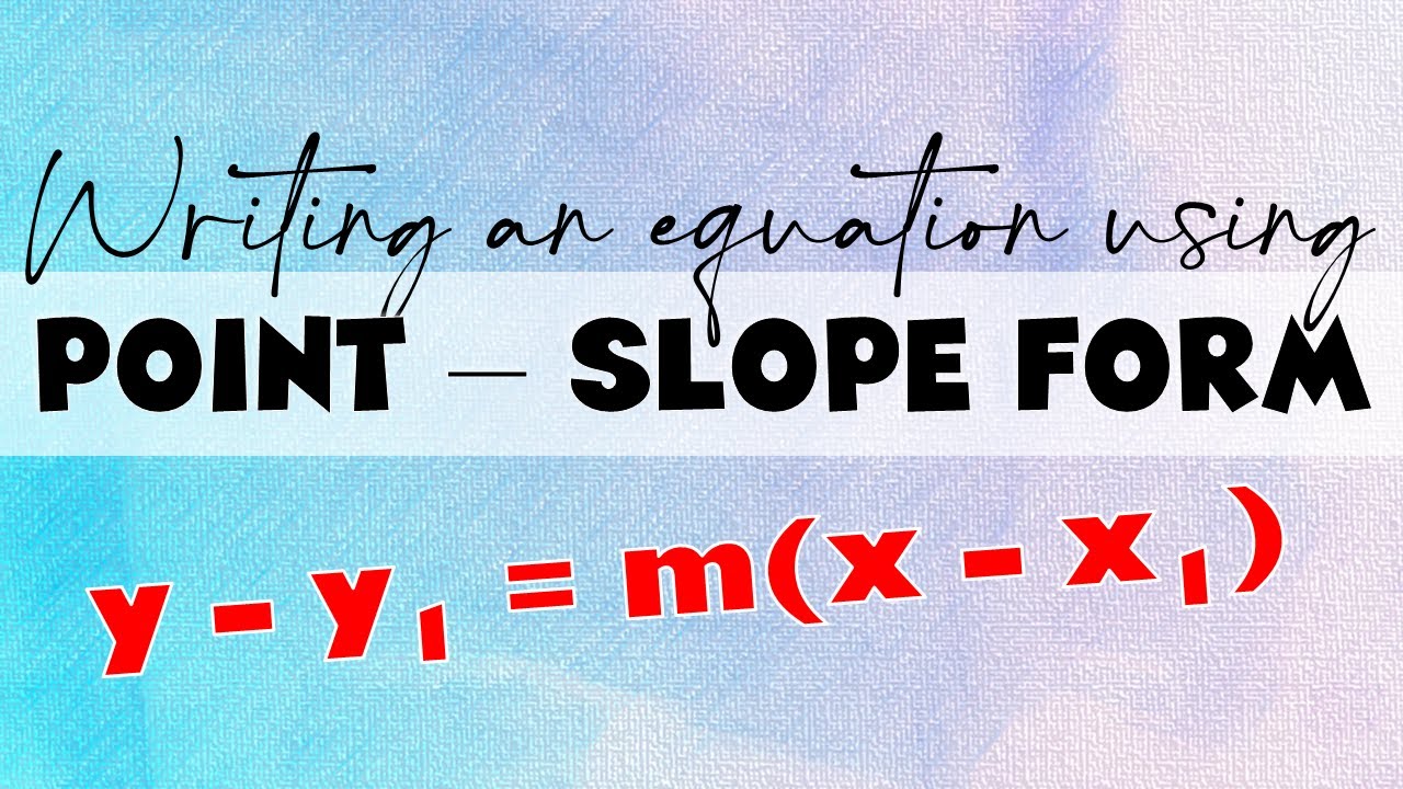 Point Slope Form | Equation of a Line | Ms Rosette - YouTube
