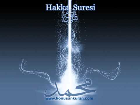 Hakka Suresi - Konuşan Kuran-ı Kerim 069 (Arapça - Türkçe)