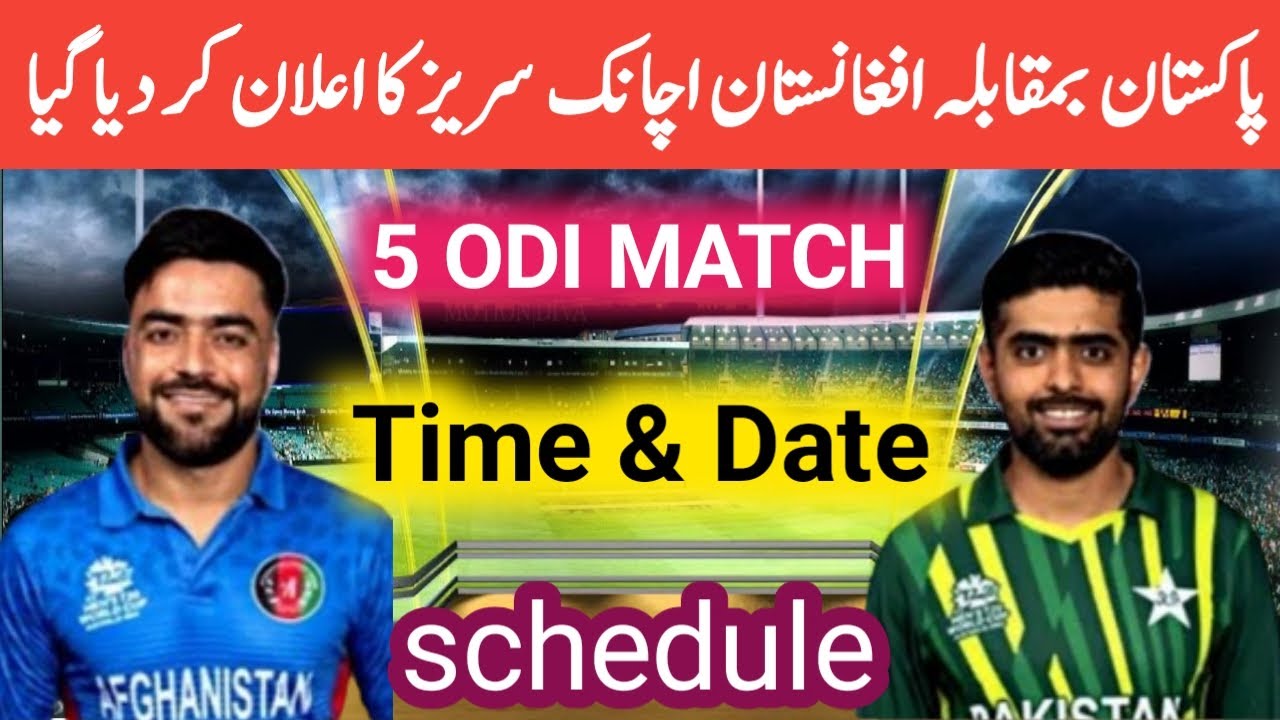 pak-vs-afg-pcb-announced-new-odi-series-schedule-pak-vs-afg-2023
