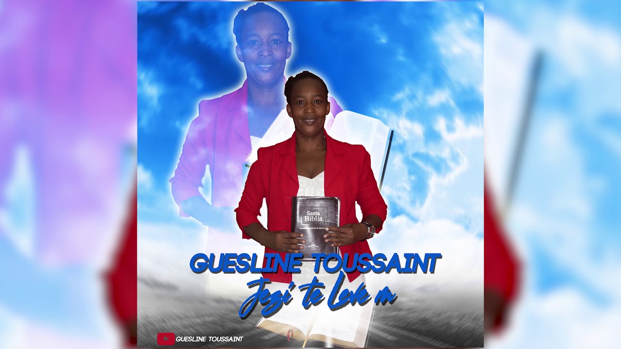 Jezi Te leve m.Psalmista.Guesline Toussaint - YouTube