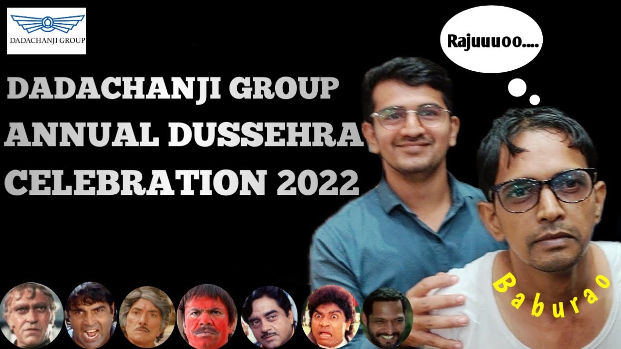 DADACHANJI GROUP ANNUAL DUSSEHRA CELEBRATION 2022 | MIMICRY | Special ...