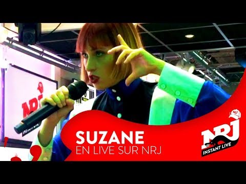SUZANE «Il est où le SAV»  - NRJ Instant Live