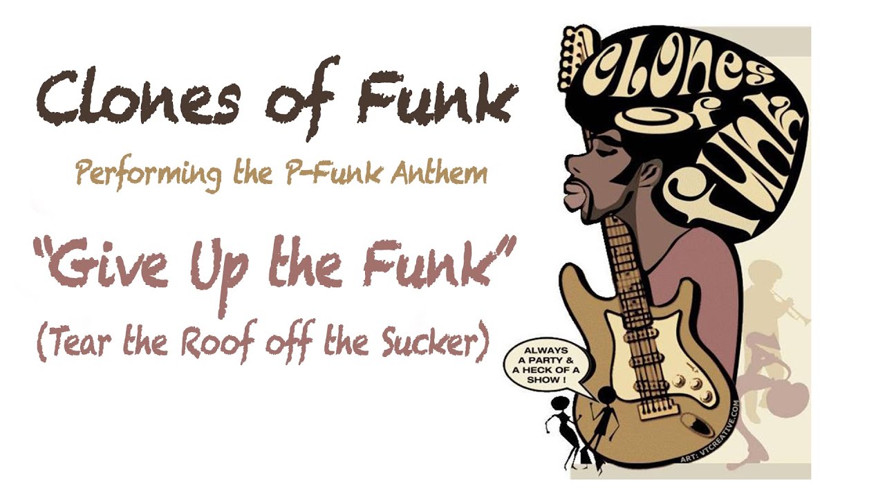 Clones of Funk "The P-Funk Anthem" - YouTube