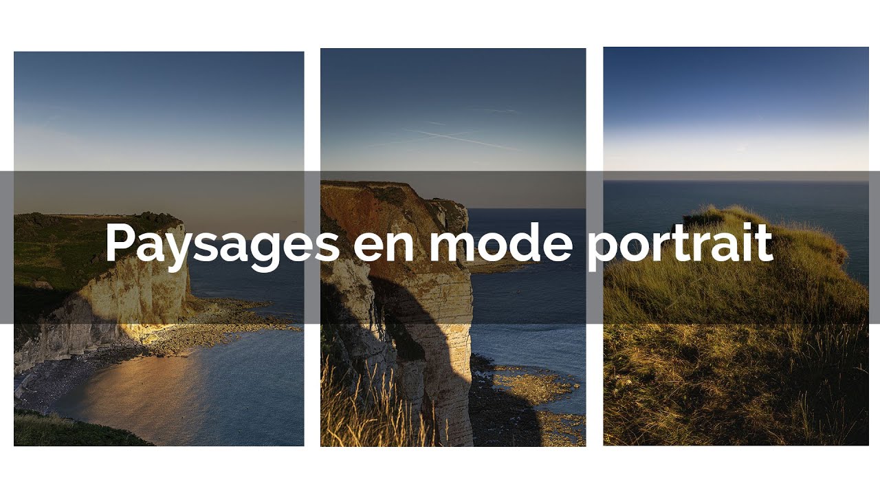 Paysages en mode portrait - YouTube