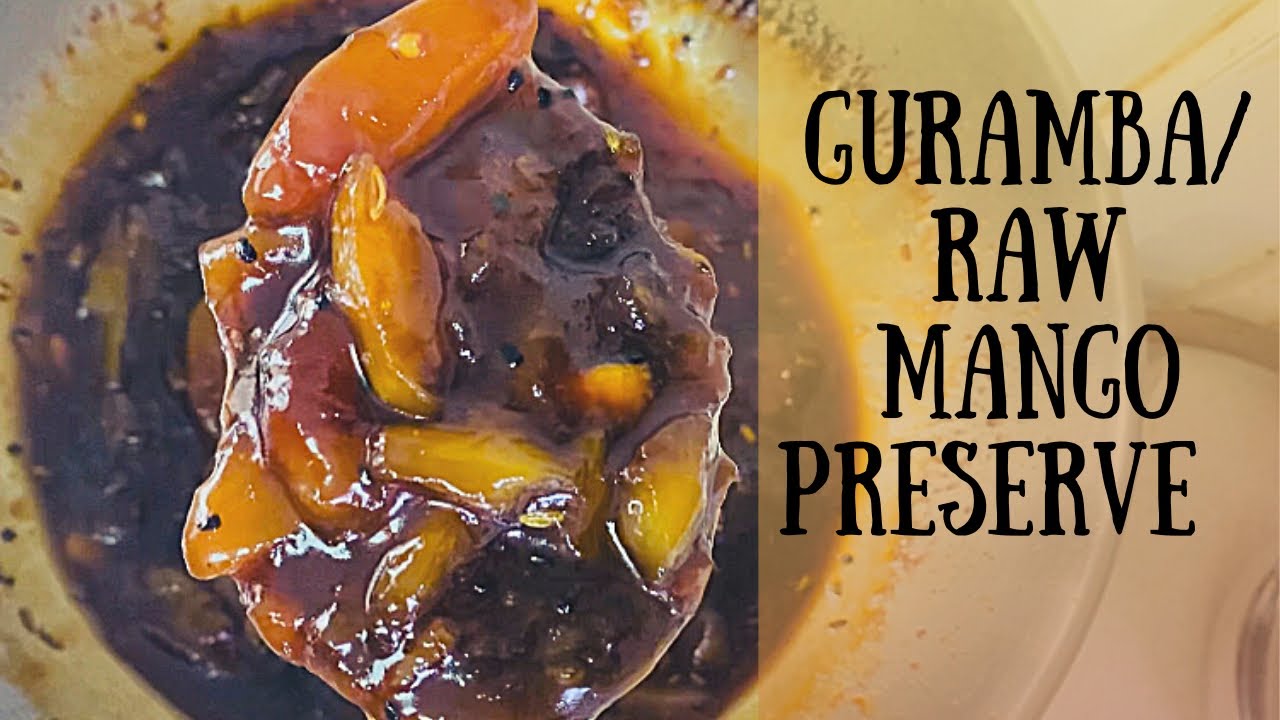 Mango Gurumba | Gudumba Recipe | Aam ka Murabba | Sweet Sour Mango ...