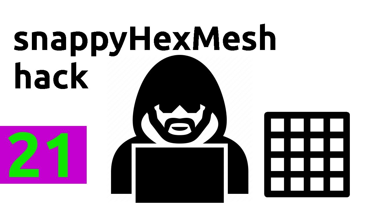 Hacking Snappyhexmesh Improve Your Meshing Speed Youtube