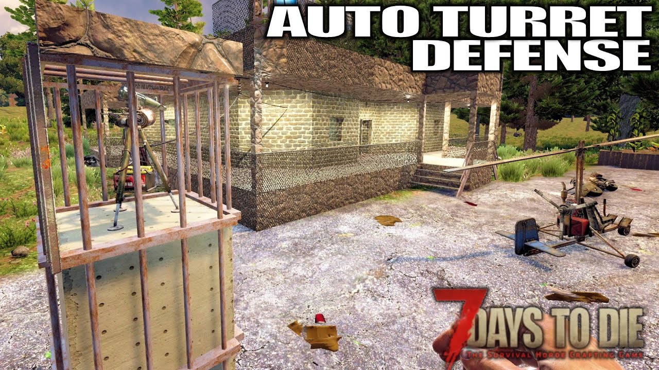 Better Auto Turret Placement | 7 Days to Die Gameplay | E57 - YouTube