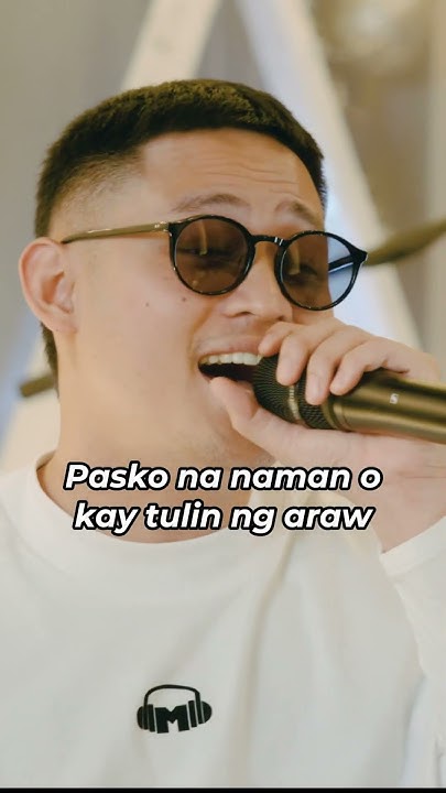 Pasko na naman o kay tulin ng araw Paskong nagdaan tila ba kung kailan lang - YouTube