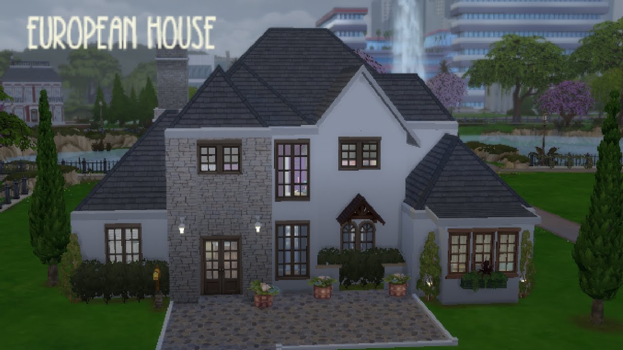 The Sims 4 -European House - YouTube