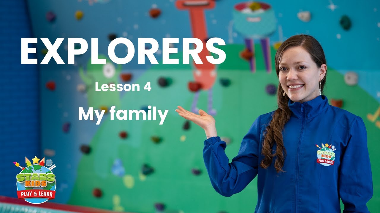 My Family | Explorers | Lesson 4 - YouTube