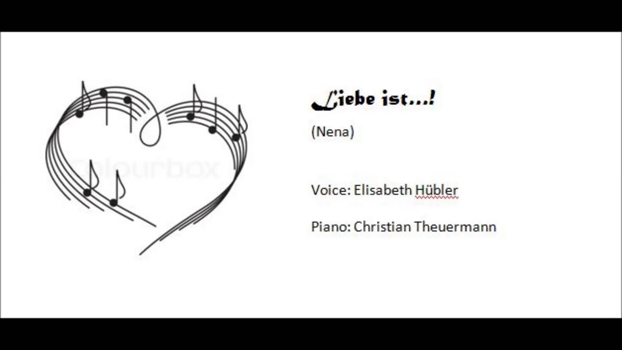 Liebe ist (Nena) Cover Elisabeth Hübler (Vocal) Christian Theuermann ...