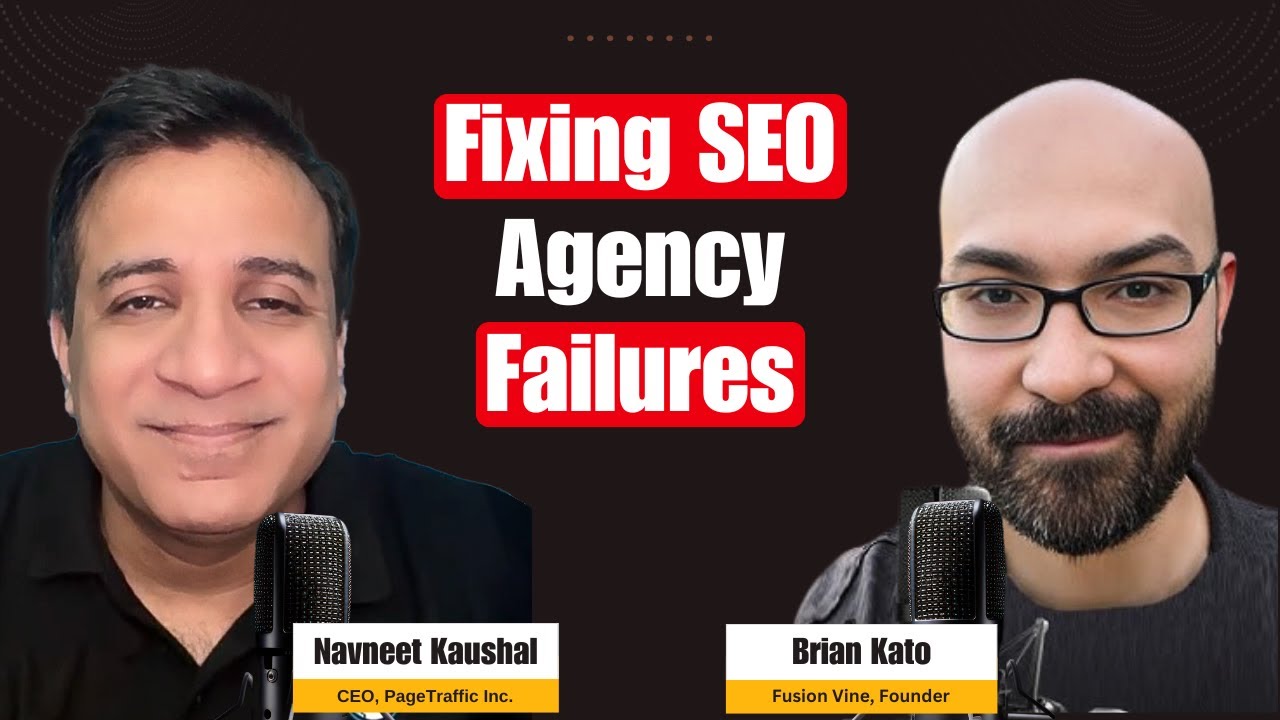 Why Most SEO Agencies Fail: Learn Critical Brand Building Techniques ...