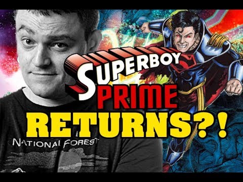 Superboy Prime Returns?! - YouTube