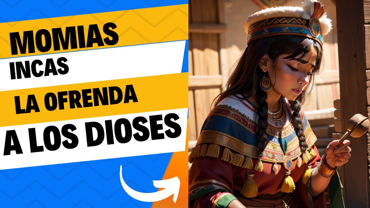 Momias Incas y su Legado Espiritual - YouTube