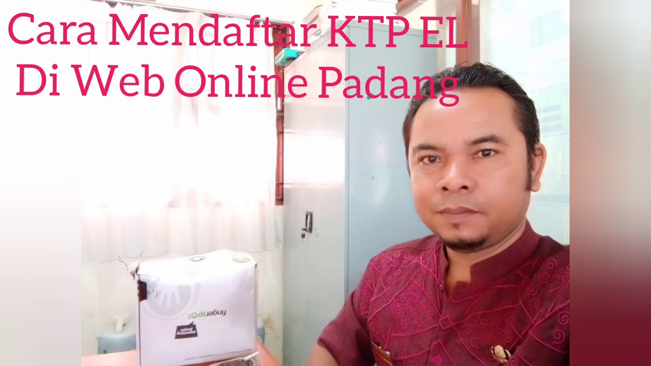 Cara Daftar KTP EL di Web Online Capil Padang - YouTube