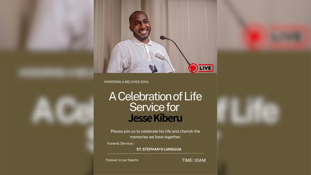 In Loving Memory Of Jesse Kiberu - YouTube