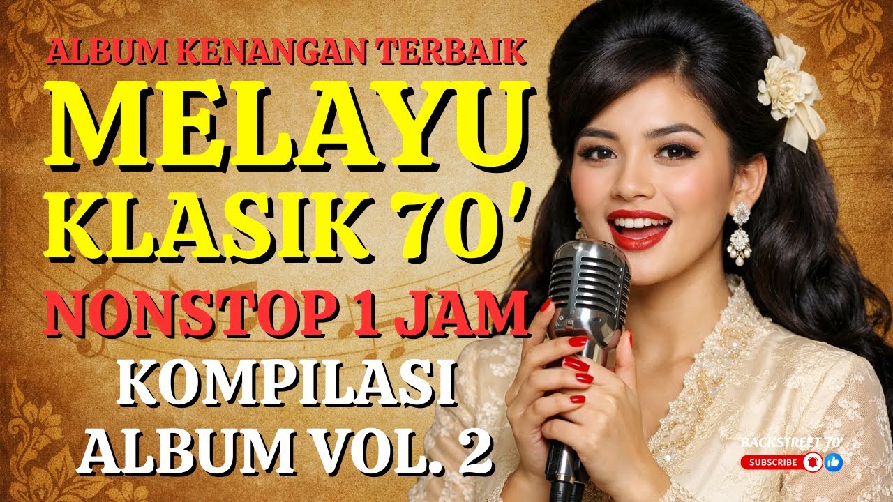 "FULL ALBUM KOMPILASI VOL.2" 🎵 BEST HITS MELAYU KLASIK 70-AN - YouTube