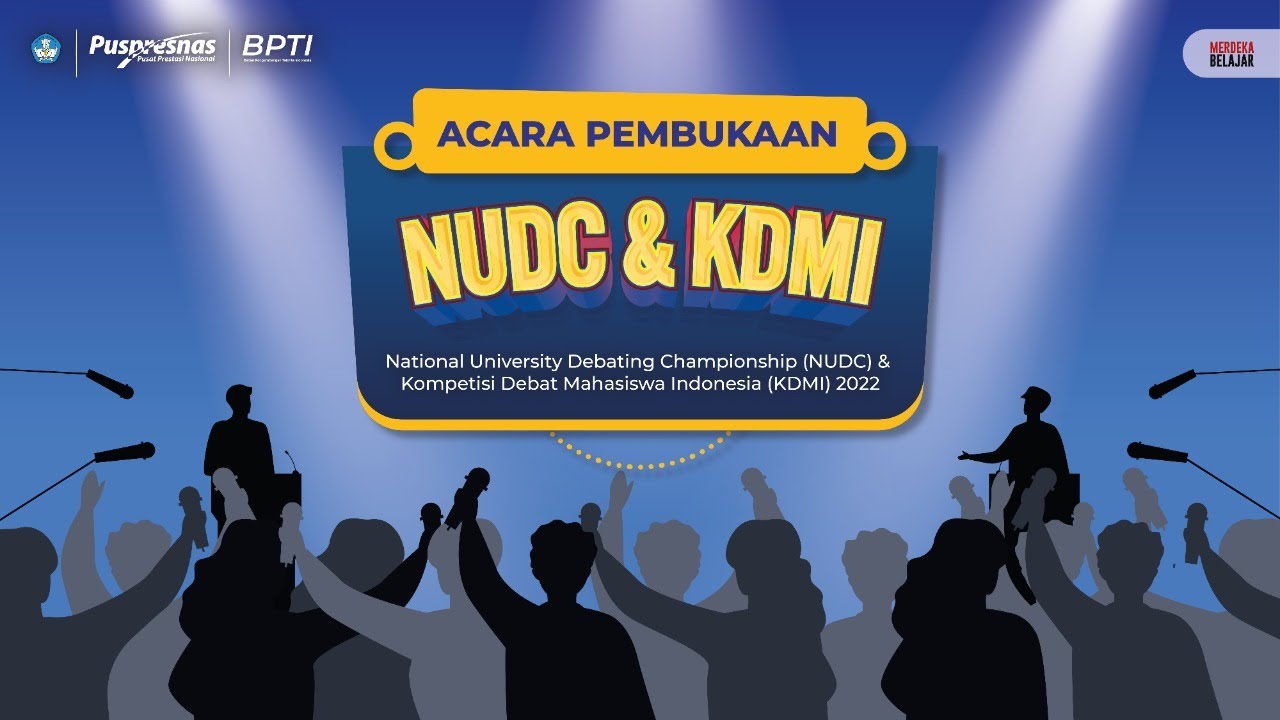 Acara Pembukaan NUDC dan KDMI Tingkat Nasional Tahun 2022 - YouTube