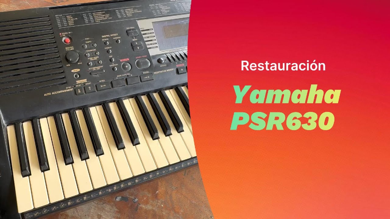 Yamaha PSR630 restauración - YouTube