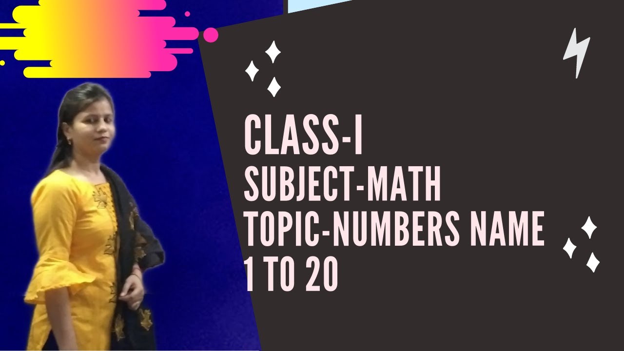 Class-1 Subject-Math Topic-1to 20 Number Name - YouTube