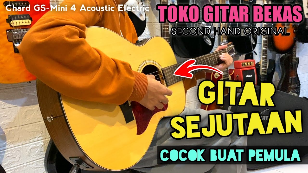 GITAR CHARD GS-Mini 4 ACOUSTIC ELECTRIC‼️By CALON MUSISI - YouTube