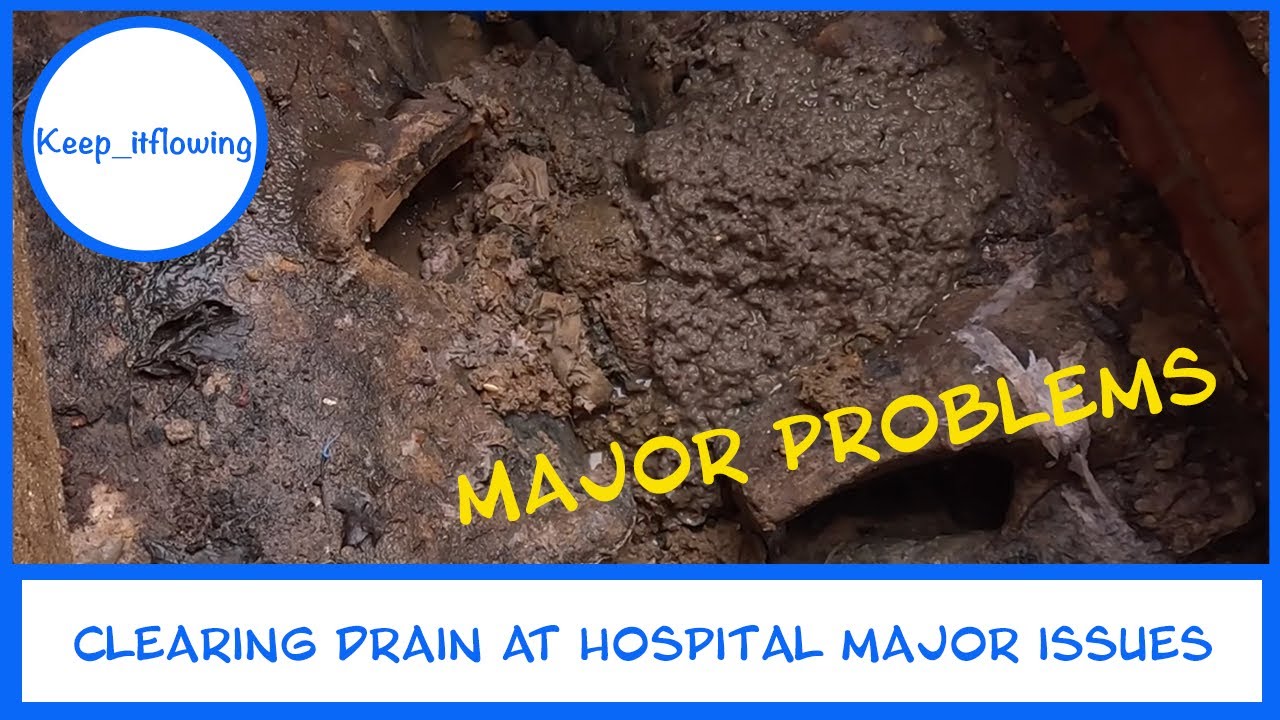 Clearing collapsing hospital drains, Wait until you see cause of this ...