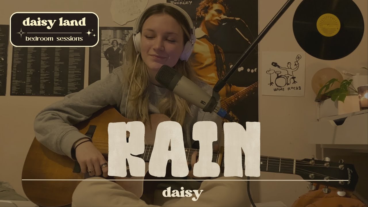 EP3 DAISY LAND bedroom sessions (rain. by daisy - my debut single ...