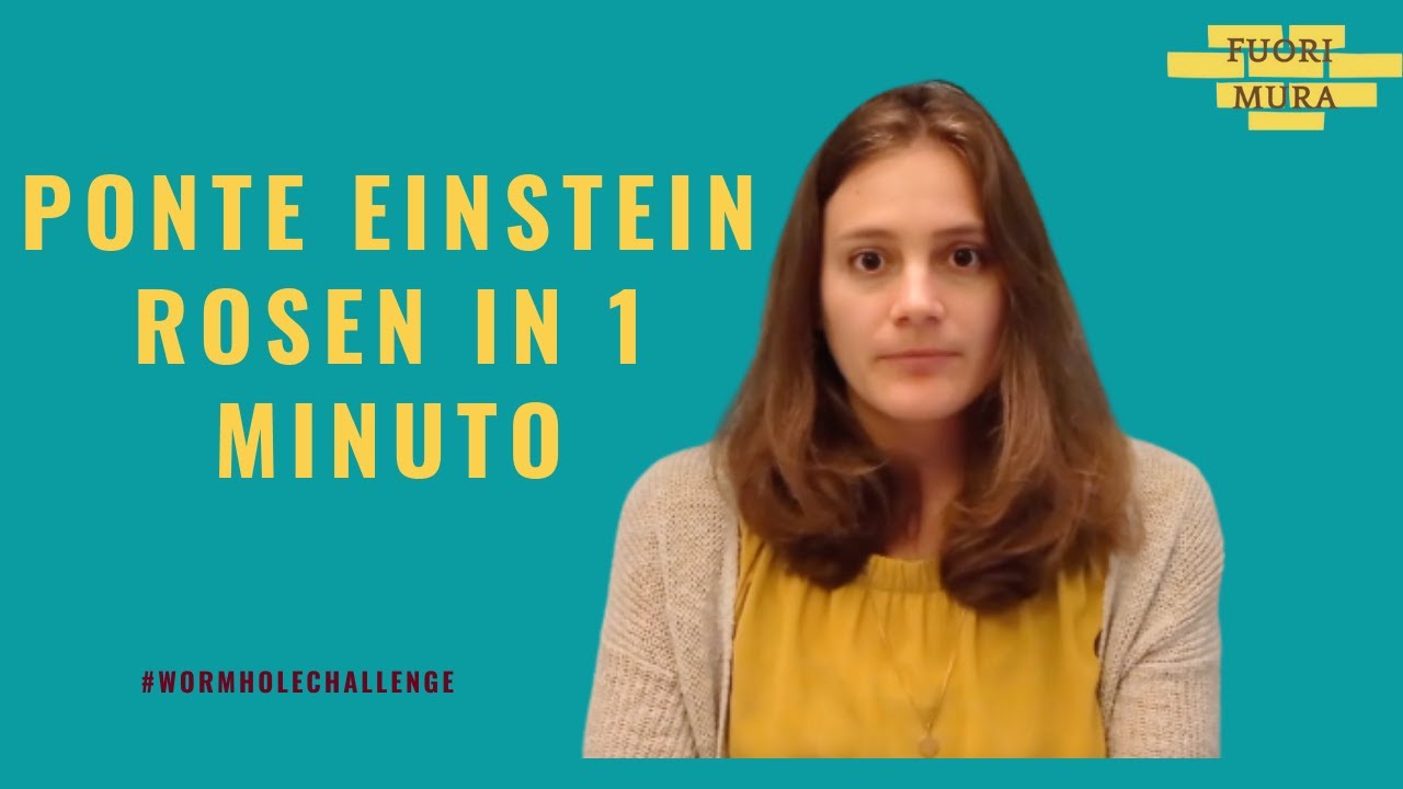 Ponte Einstein Rosen in 1 minuto - SUB ITA - YouTube