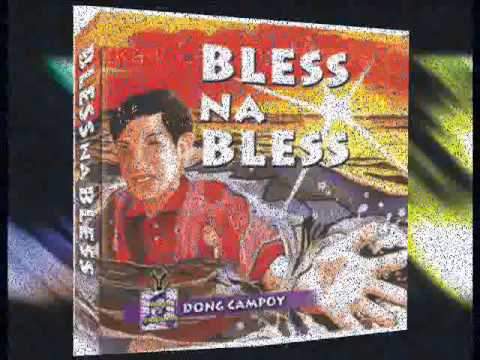 Ps. Dong Campoy - Bless na Bless - YouTube