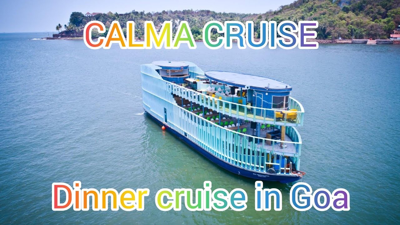 Calma cruise,GOA - YouTube