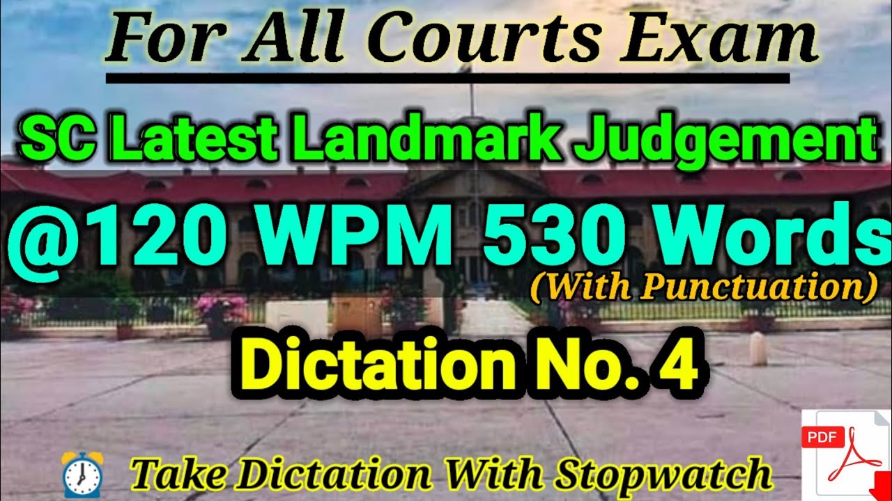 #4- Supreme Court Latest Landmark Judgment Dictation #legal_Shorthand ...