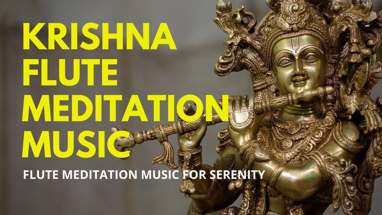 NAMASTE KRISHNA Flute Meditation Music | Relaxing Flute Music For Sleep ...