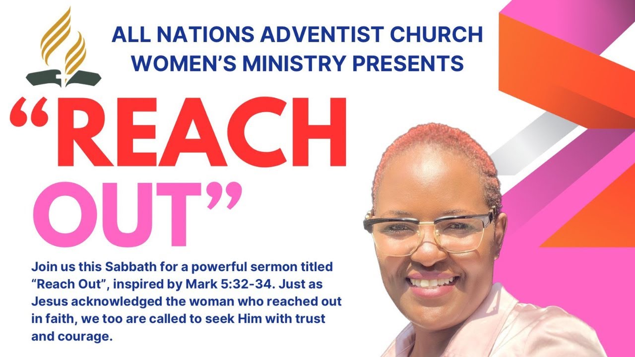 WOMEN'S MINISTRY PRESENTS "REACH OUT" - 1ST MARCH 2025. - YouTube