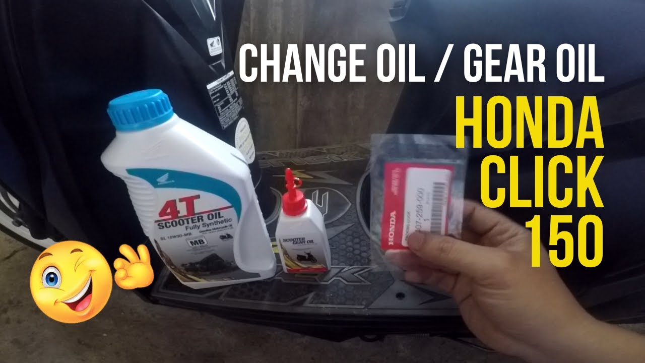 HONDA CLICK 150 | CHANGE OIL AND GEAR OIL | FULL TUTORIAL - YouTube