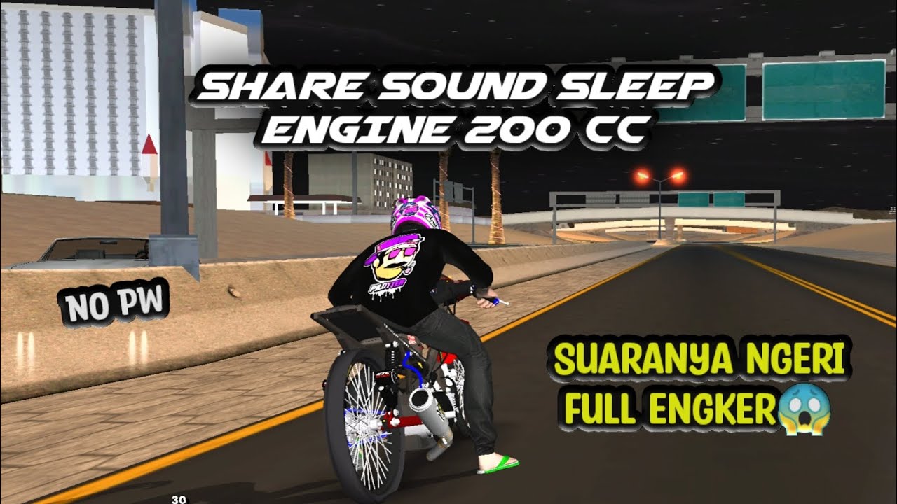 SHARE SOUND SLEEP ENGINE 200 CC ,GTASA TERBARU SUARANYA FULL ENGKER ...