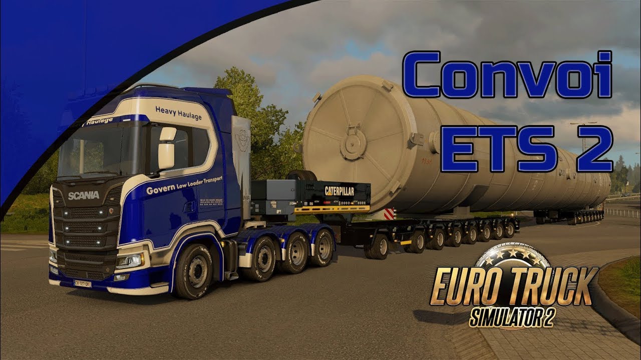 Euro Truck Simulator 2 / LE PLUS EXTREME DES CONVOIS EXCEPTIONNELS - YouTube