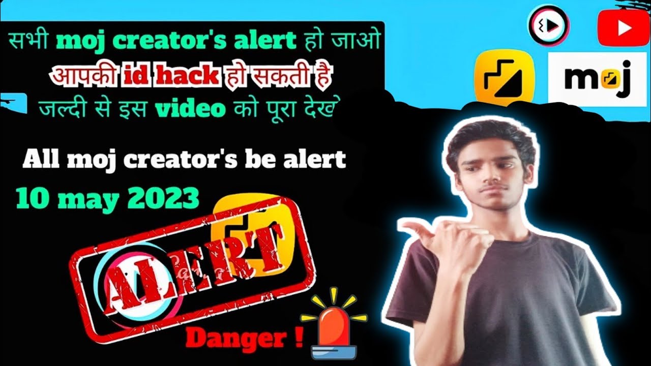 सभी moj creator's Alert हो जाओ😮😤आपकी Moj id हैक हो सकती है| moj app new update 😢 moj Alert 😤 ...