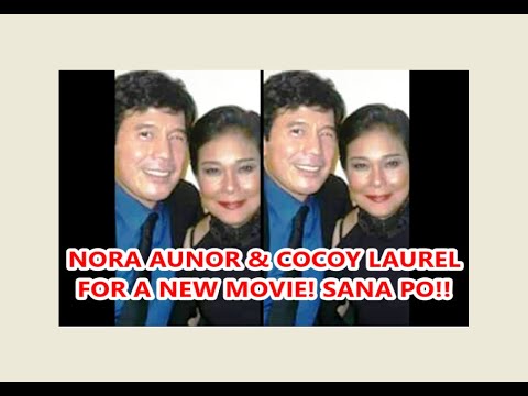 NATIONAL ARTIST NORA AUNOR AND COCOY LAUREL FOR A NEXT MOVIE WISH NG ...